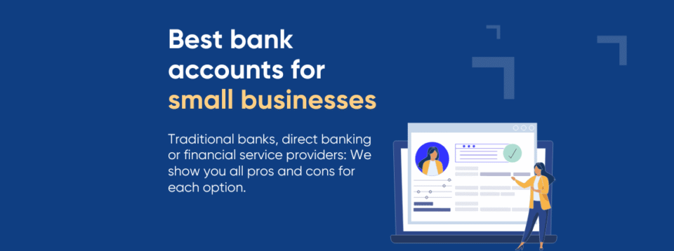 The best business bank accounts: Your quick guide | amnis